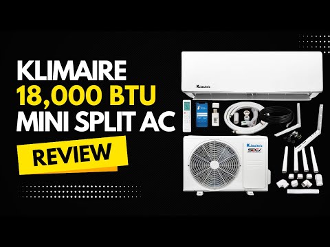 Klimaire 18,000 BTU Mini Split AC Review