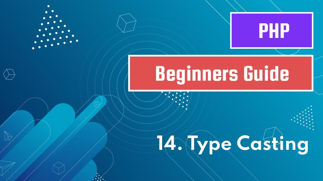 14. Type Casting | PHP Tutorial for Beginners | PHP Bangla Tutorial