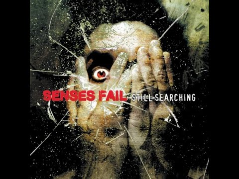 Senses Fail - Still Searching (Full Album)