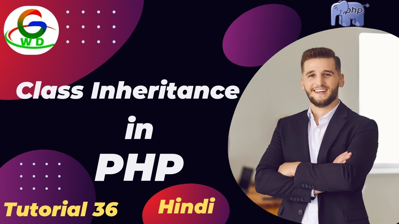 Class Inheritance In PHP || Guri Web Developer || PHP Tutorial In Hindi 2024
