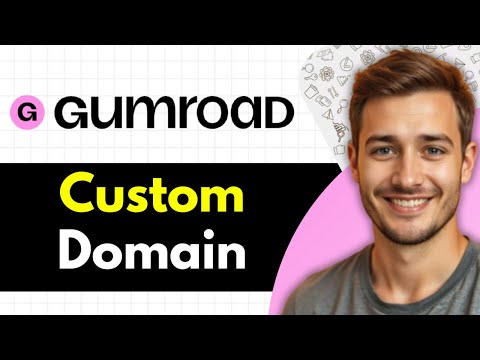 How to Add a Custom Domain on Gumroad (Quick Tutorial 2025)