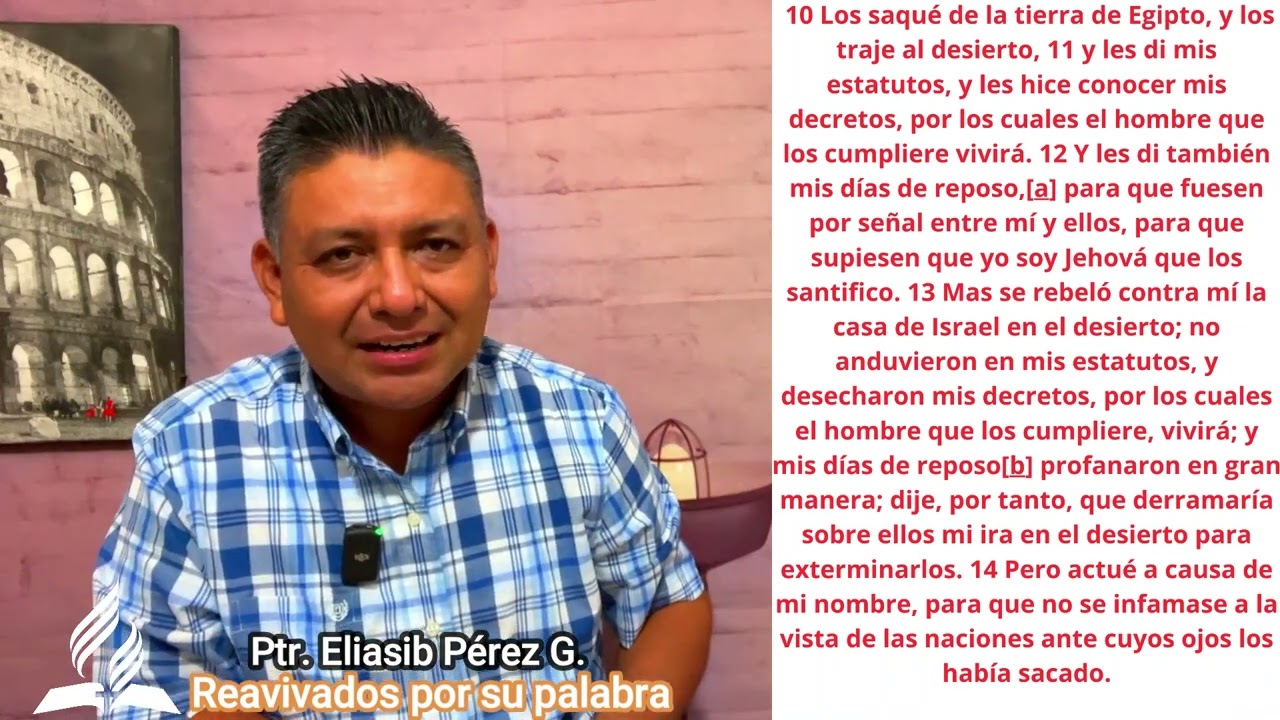 Ezequiel 20 Modo de proceder de Dios con Israel lectura diaria