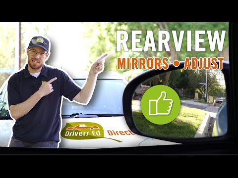 Part 3: How to Adjust Your Rear-View Mirrors | Drive with Pride