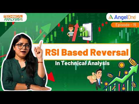 RSI Based Reversal Strategy 🎯 | Mean Reversion Explained | Technical Analysis | Ep: 15 | Angel One