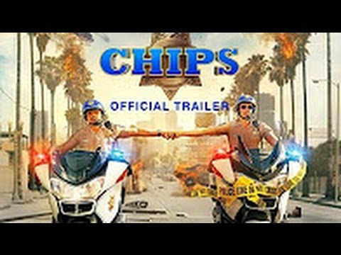 CHIPS - Official Trailer [HD]