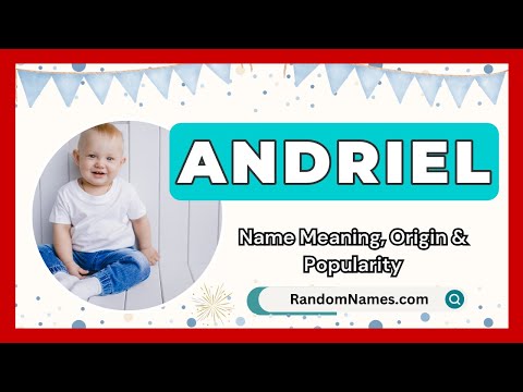 Andriel - Baby Boy Name Meaning, Origin & Popularity - RandomNames.com