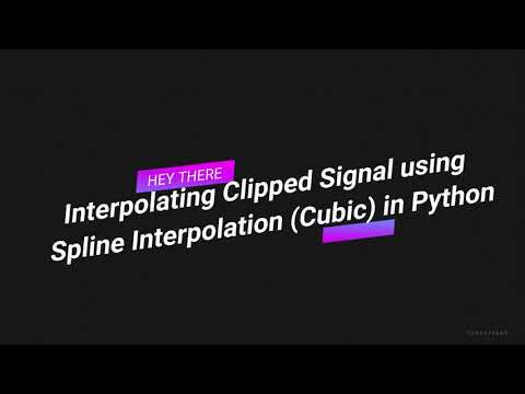 Interpolating Clipped Signal using Spline (Cubic) Interpolation in Python