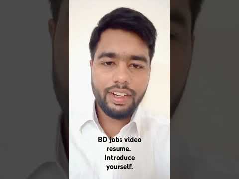 BD Jobs Video resume|| #job #bdjobschakri #bdjobs #videoresume #introduceyourself