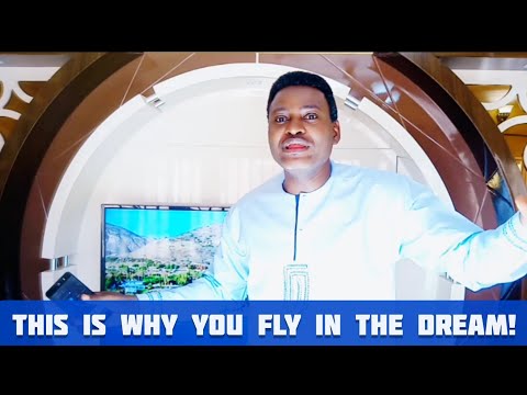 FIND OUT WHY YOU FLY IN THE DREAM!!!