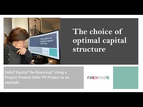 The choice of optimal capital structure: The case of a 10MW Project Finance Solar Project