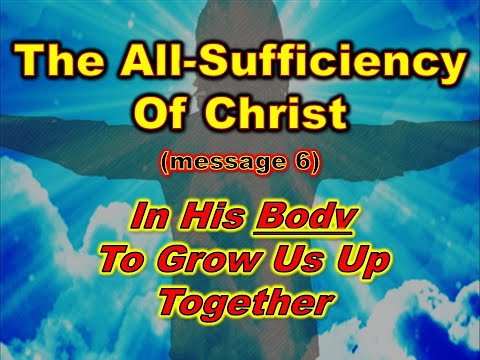 The All-Sufficiency Of Christ | First Baptist Church