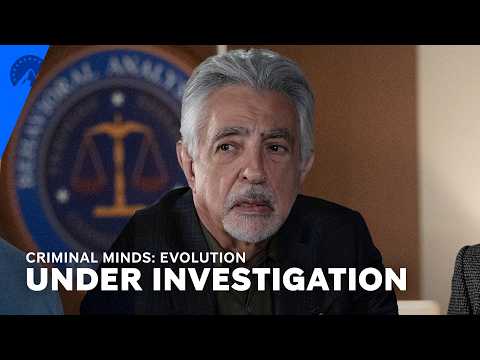 Criminal Minds: Evolution | Rossi Under Internal Investigation (S18, E1) | Paramount+
