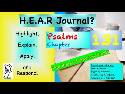 Psalms Chapter 131 New Living Translation - HEAR Journaling, You can do it!