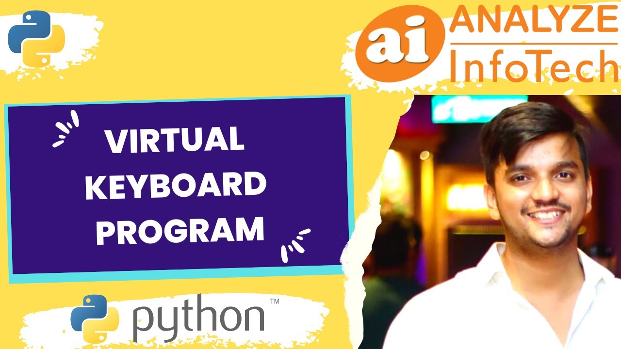 virtual keyboard using python - Programs || Analyze InfoTech