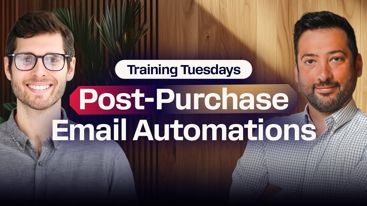 Post-Purchase Email Automations