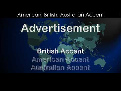 Advertisement - How to Pronounce Advertisement in British Accent, Australian Accent