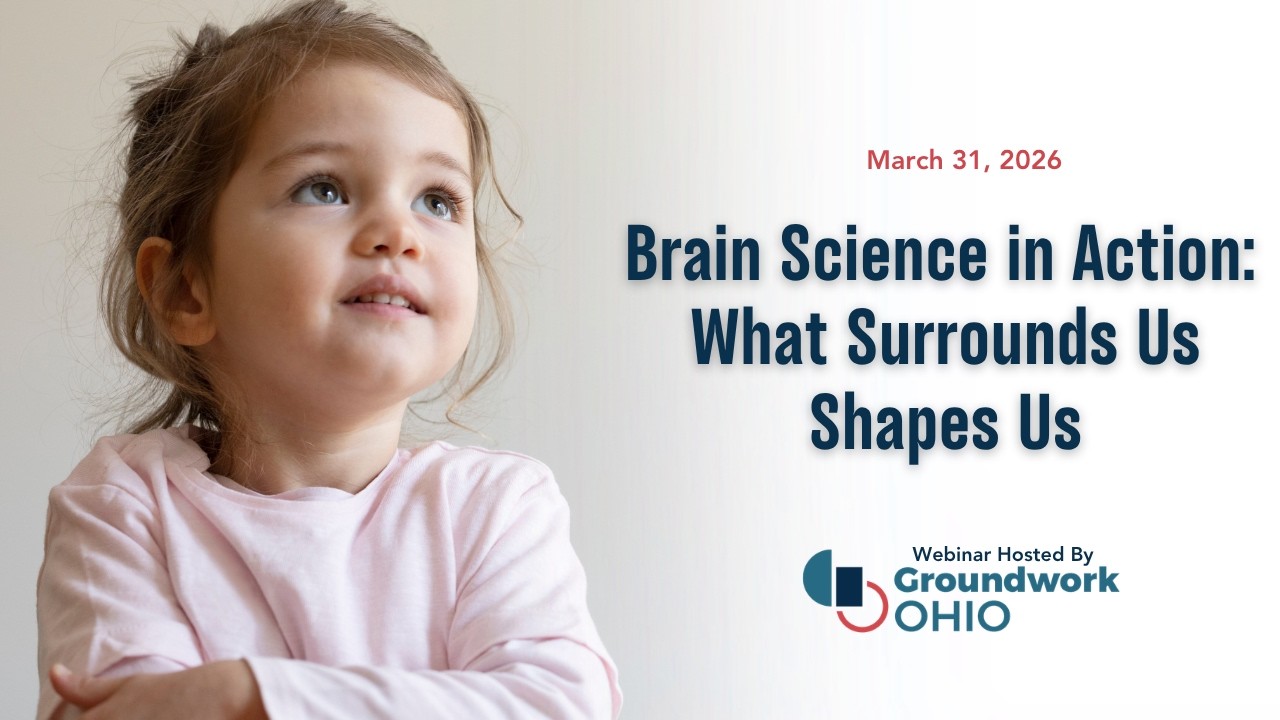 Brain Science in Action: What Surrounds Us Shapes Us