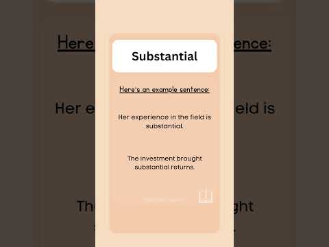 Word of the day #Substantial