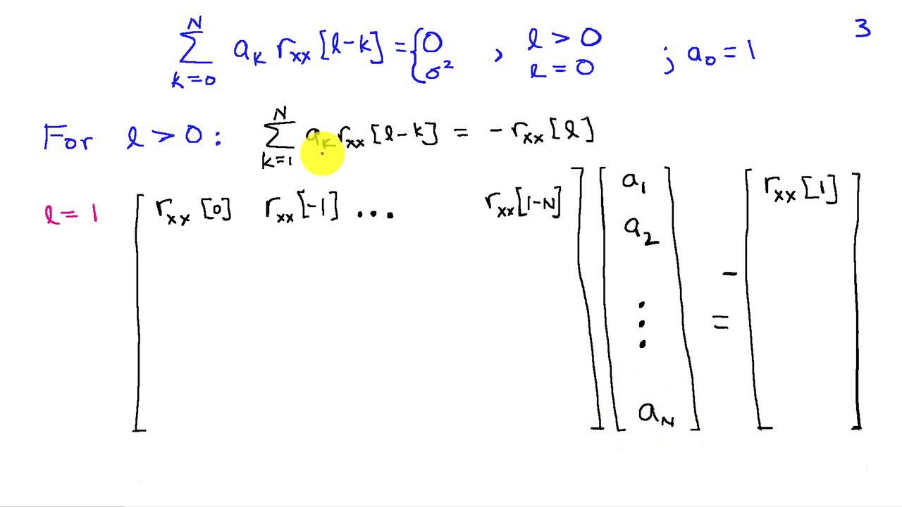 Autoregressive Models: The Yule-Walker Equations