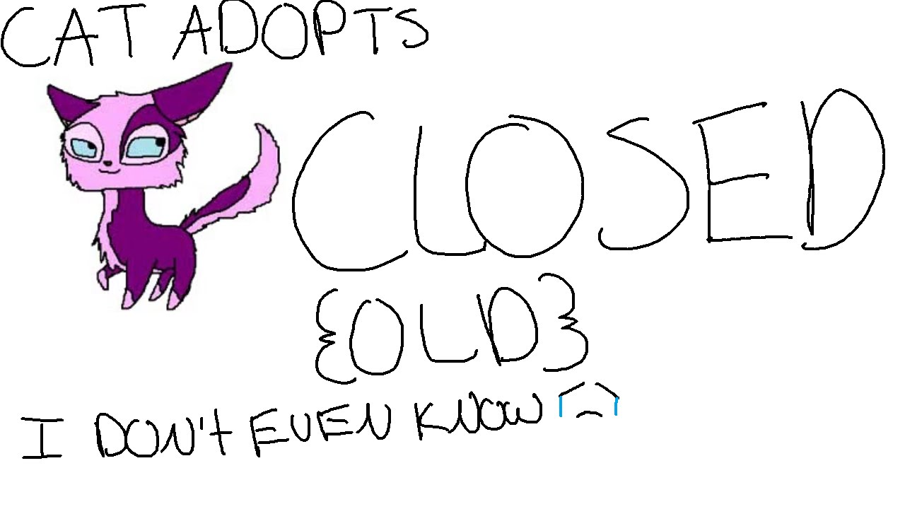 Cat Adoptables!!! CLOSED!!! [OLD]