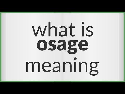 Osage | meaning of Osage