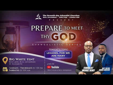 Mon., Jun. 16, 2025 | Prepare to Meet Thy God | Evangelist Michael Henry |Sydenham SDA Online Church