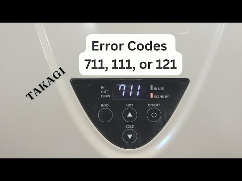 Tankless Water Heater Error Code 711, 111, or 121: Solving AO Smith’s Takagi Issues