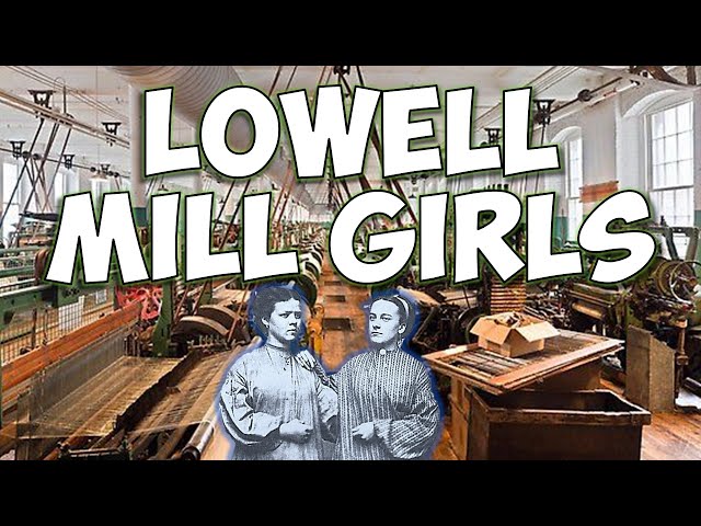 The Lowell Mill Girls: Pioneers of Labor Rights | Galaxy.ai