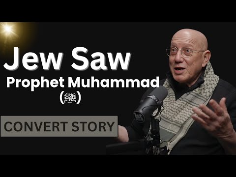 Jewish Man Saw Prophet Muhammad (PBUH) in His Dream | "Prophet Muhammad (ﷺ) in the Torah"