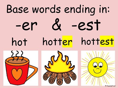 Base Words Ending in ER & EST - Learn to Read with Me!