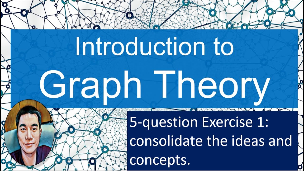 Graph Theory Chapter 1: Online Exercise 1