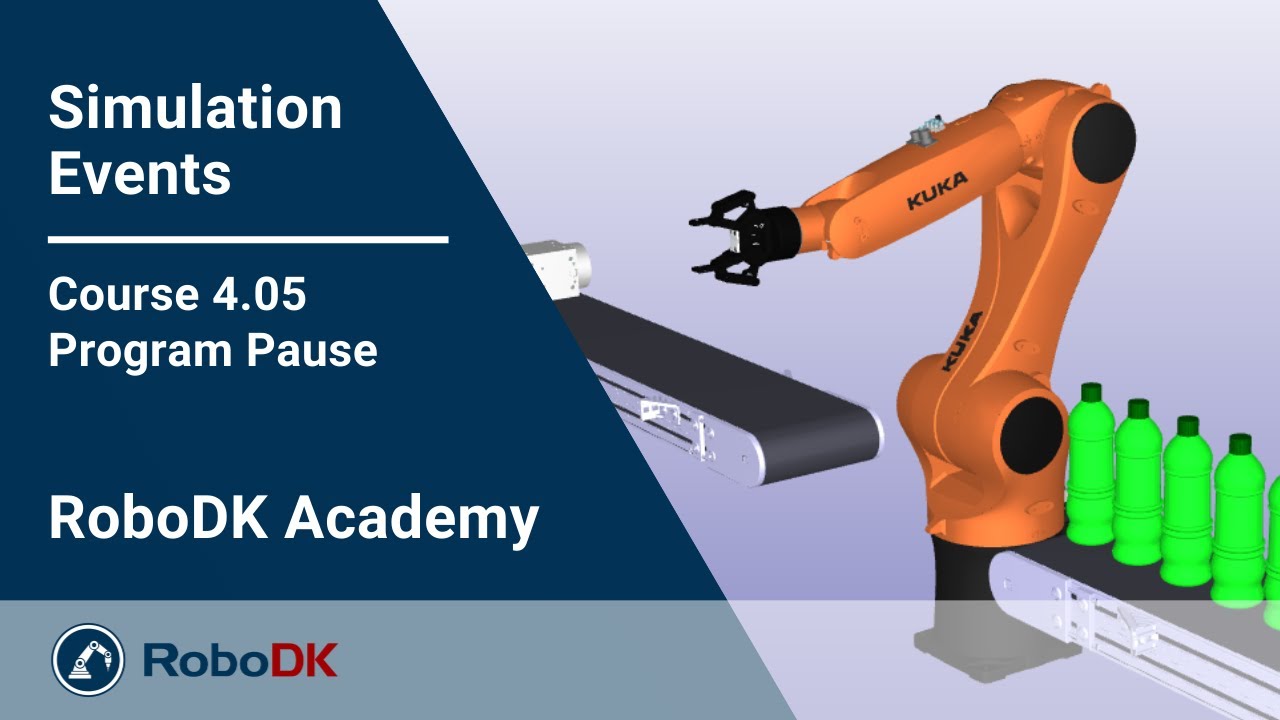 Program Pause - Course 4.05 - RoboDK Academy