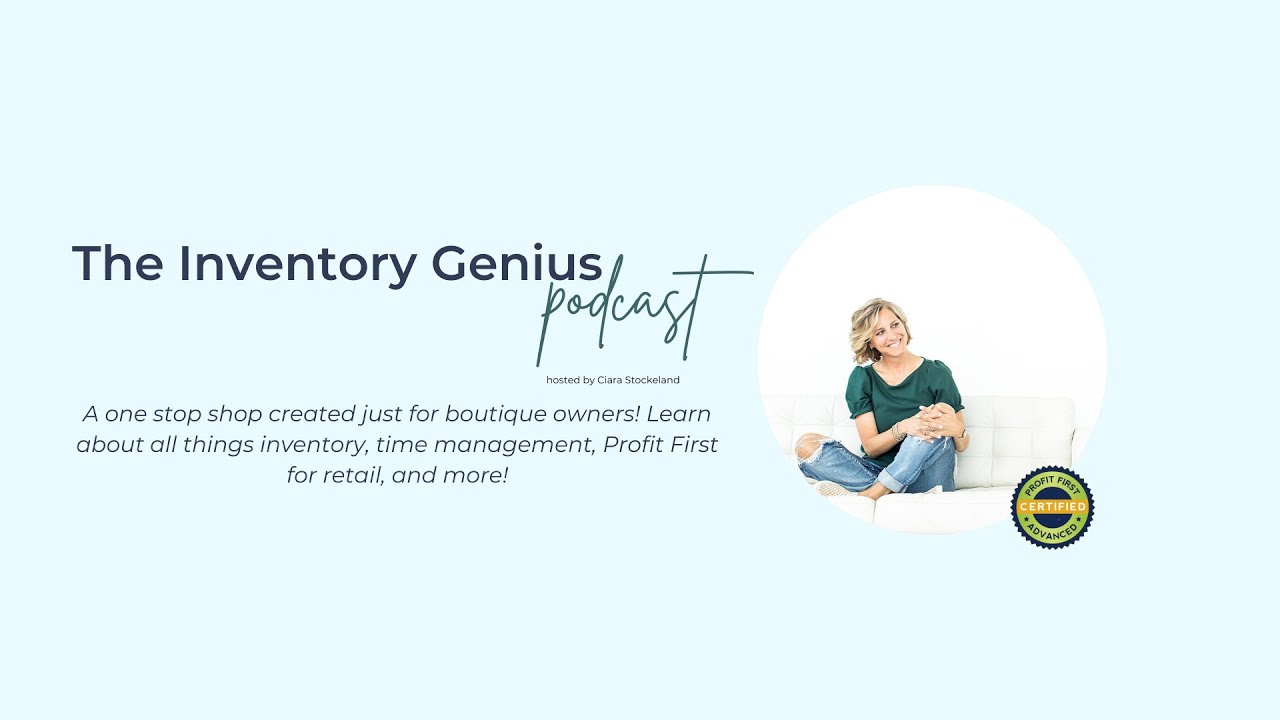 All Things Inventory & Profit First for Retail!