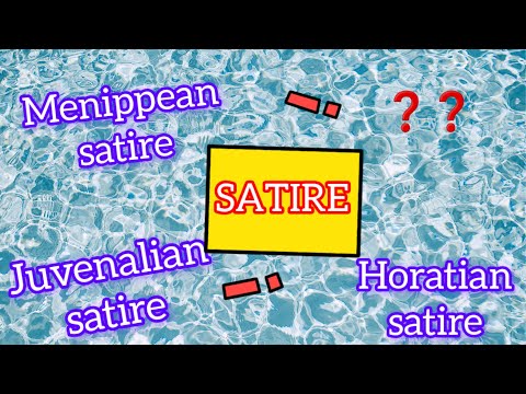 Satire and Its Types | Juvenalian Satire | Menippean Satire | Horatian Satire | Satire Defi & Ex