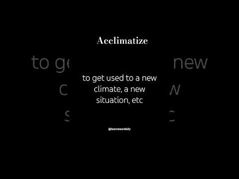 Acclimatize(v.)🥶🥵#wordsmeaning #ieltspreparation #learnewordaily #vocabularywords #learnenglish