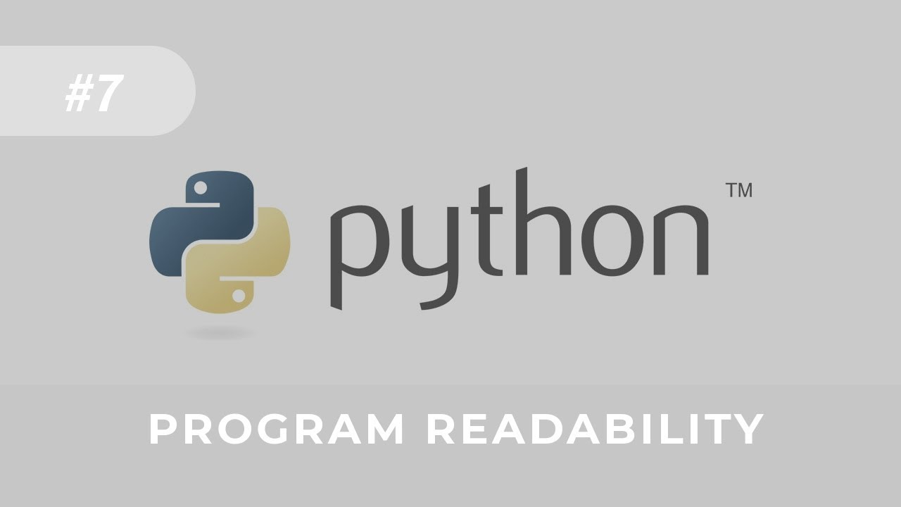 Python Tutorial for Beginners - Lesson 7: Making Programs Easier to Read