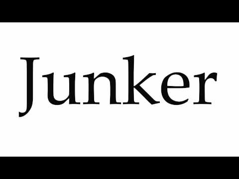 How to Pronounce Junker