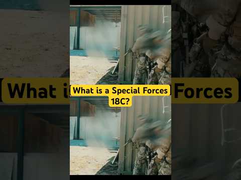 What is a Special Forces 18C? (Engineer Sergeant)