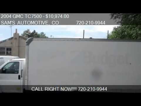 2004 GMC TC7500 Regular Cab - for sale in DENVER, CO 80231