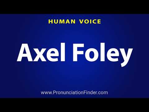 How To Pronounce Axel Foley