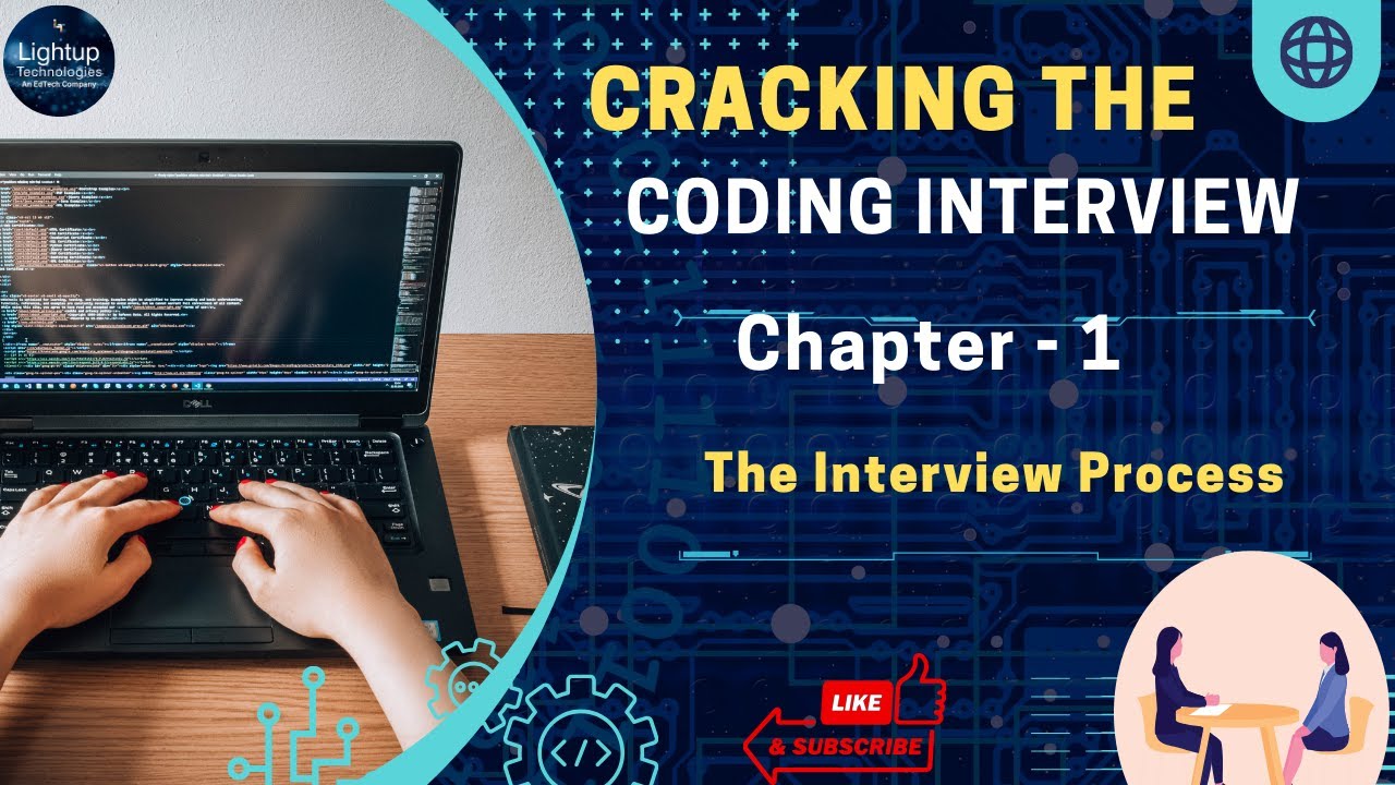 Cracking the Coding Interview - Chapter 1: The Interview Process