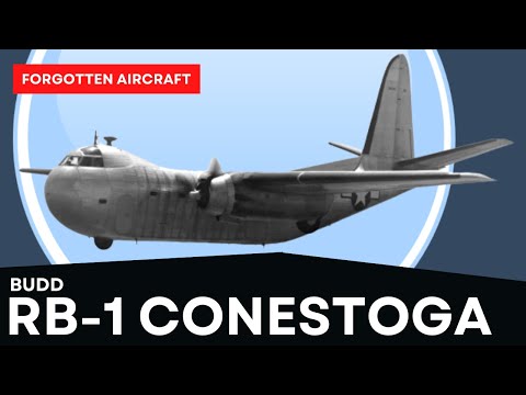Budd RB-1 Conestoga – An Innovative Failure