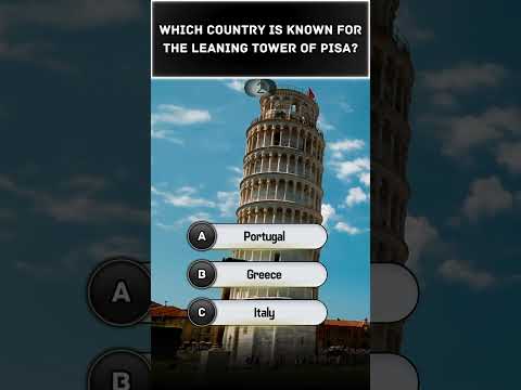 Guess the Country: Where can You find The Leaning Tower of Pisa?