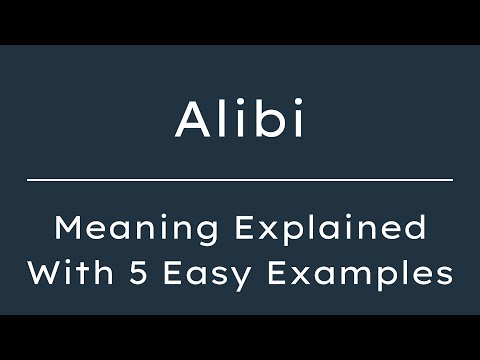 Alibi Meaning in English, Definition of Alibi, Meaning of Alibi With Examples