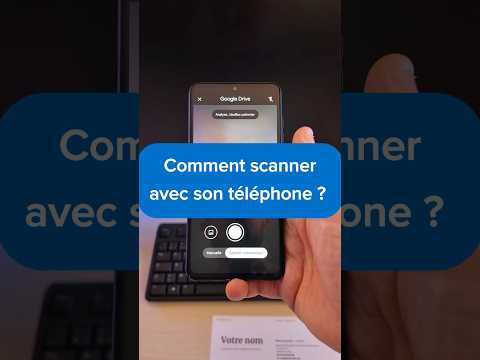 Comment scanner un document facilement avec son smartphone ? #android #scan #facile #gratuit #drive
