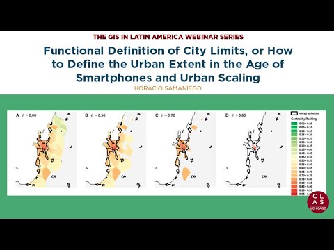 GIS in Latin America Webinar Series: Functional Definition of City Limits