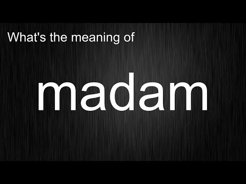 What Does "madam" Really Mean? Full Explanation!