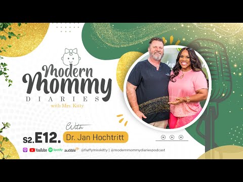 Modern Mommy Diaries Episode 7: The Truth About Mommy Makeovers with Dr. Jan Hochtritt