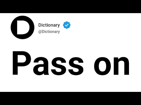 Pass on Meaning In English