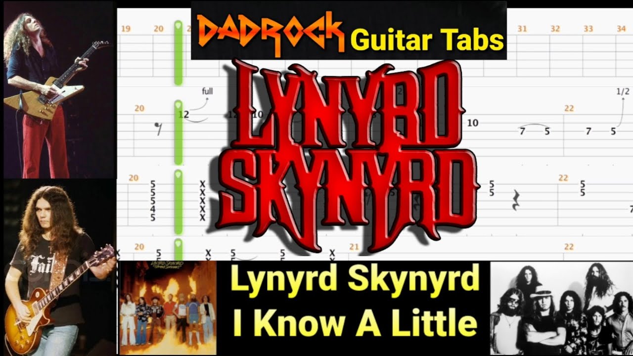 I Know A Little - Lynyrd Skynyrd - Guitar + Bass TABS Lesson